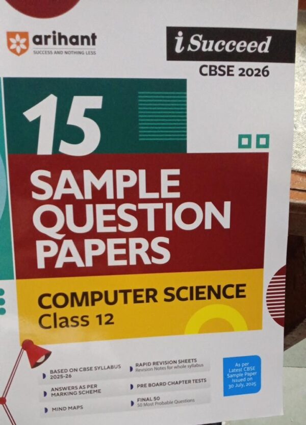 ARIHANT 15 SAMPLE QUESTION PAPERS CBSE COMPUTER SCIENCE +2 2026 MRP RS ...